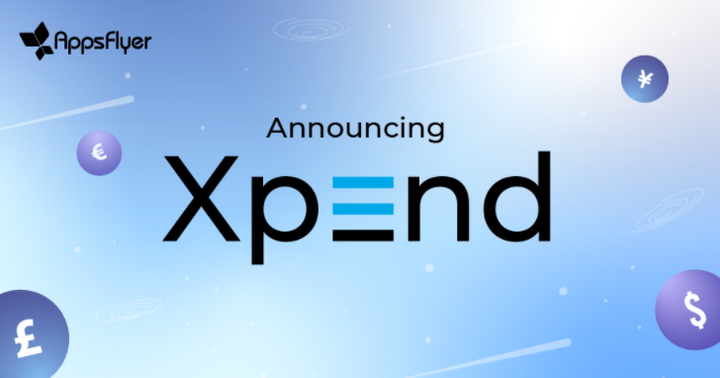 AppsFlyer 推出 Xpend，为营销人员提供大规模精准成本数据的一体化平台 - 知乎