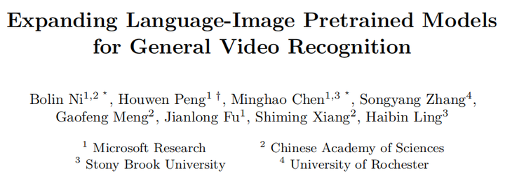 《Expanding Language-Image Pretrained Models for General Video Recognition》论文阅读 - 知乎
