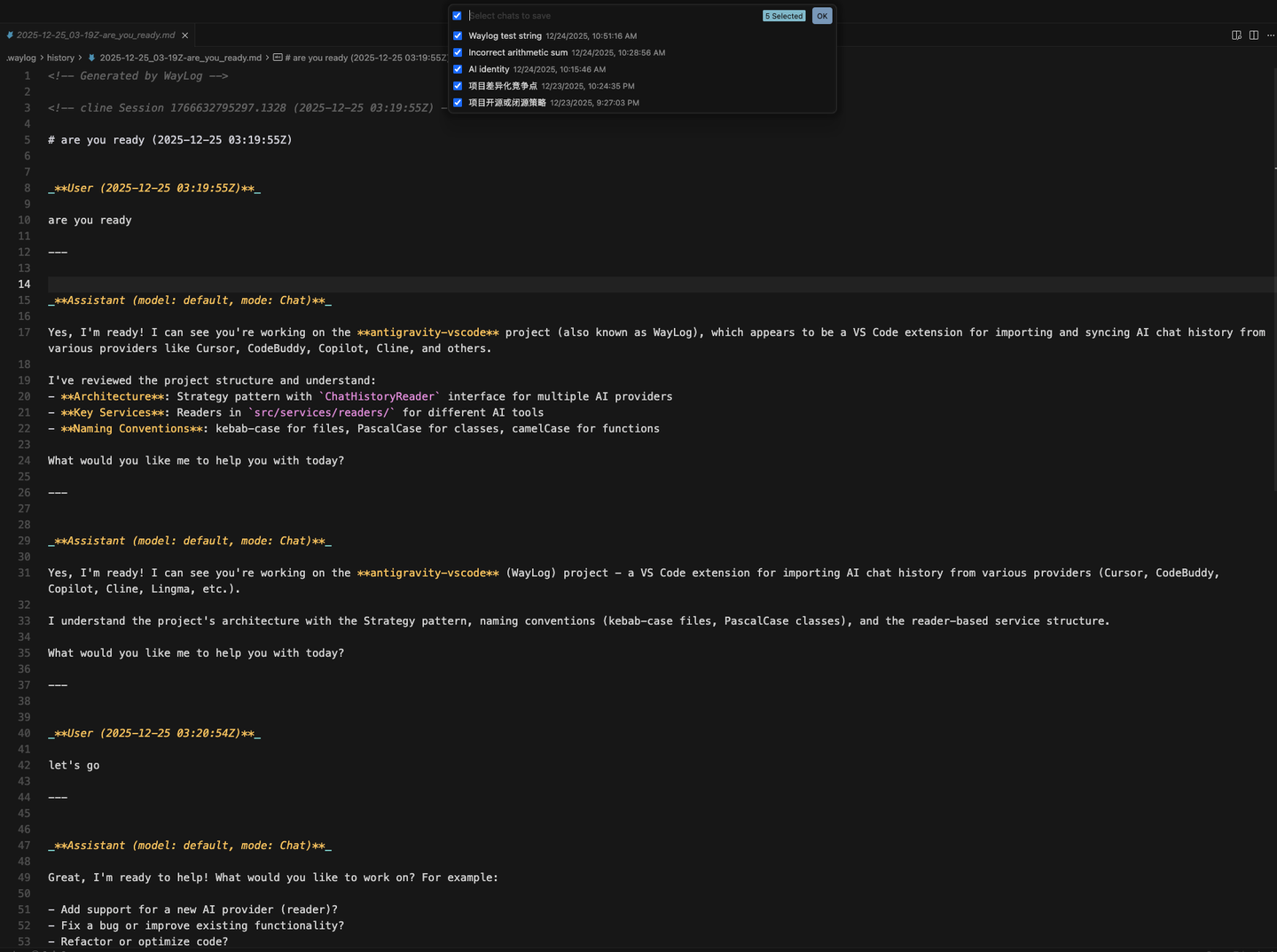 WayLog：别让 AI 的编程思路 “聊完即焚”：支持导出 Cursor/VS Code/Claude Code 多种 AI 助手的对话记录 ...