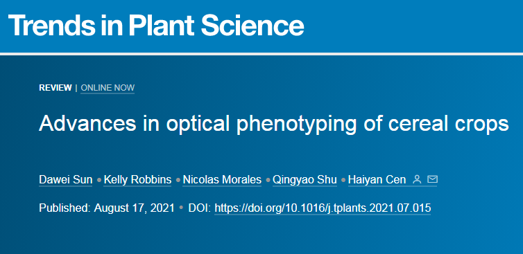 植物表型资讯|Trends Plant Sci |浙江大学岑海燕研究员课题组长篇综述基于光学传感技术的禾谷类作物表型研究进展 - 知乎