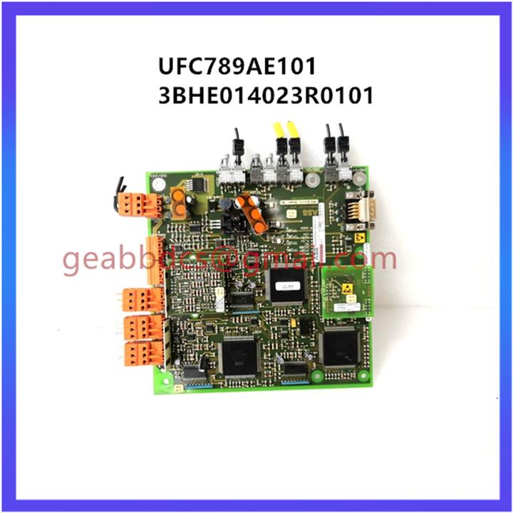 UFC789AE101 3BHE014023R0101 ABB 备件板UFC760BE143 UFC760BE142 UFC760BE141 - 知乎