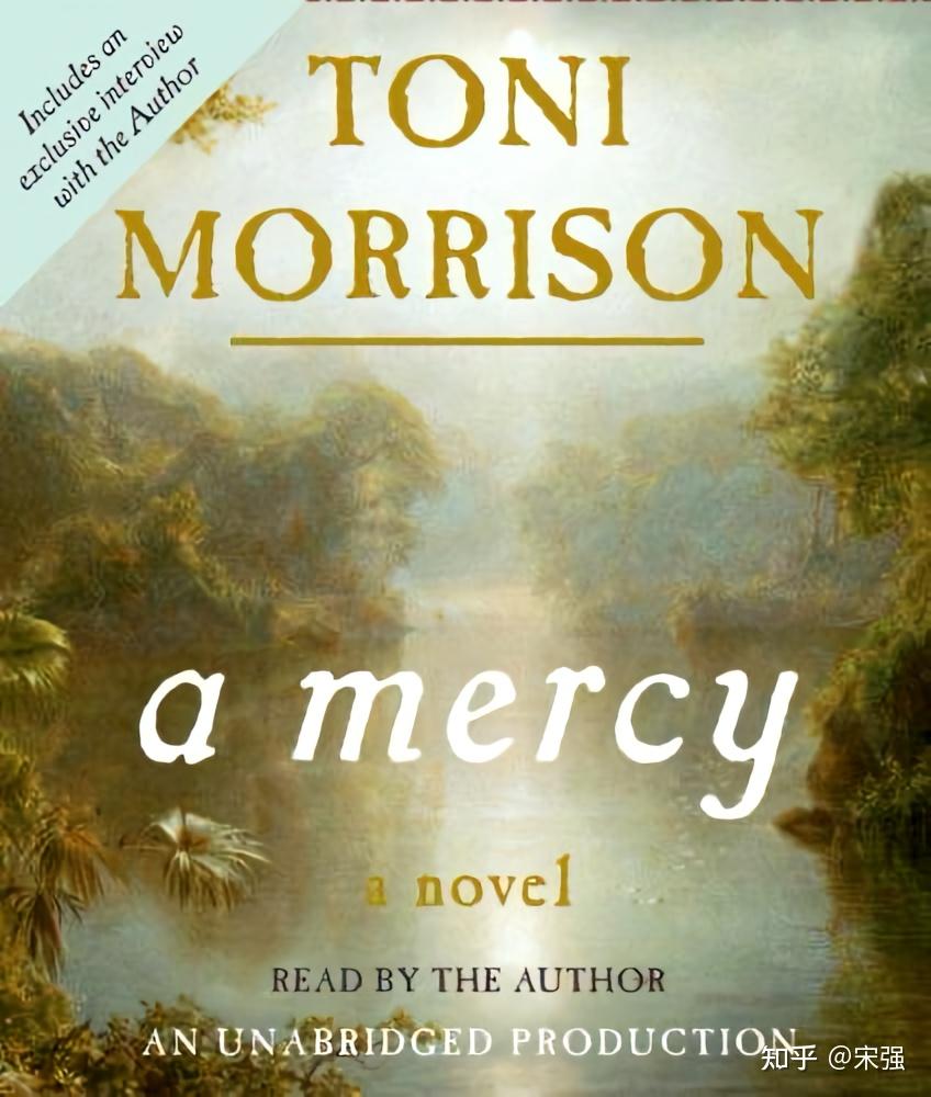 Toni Morrison(托尼·莫里森)《A Mercy》《怜悯》解析 - 知乎