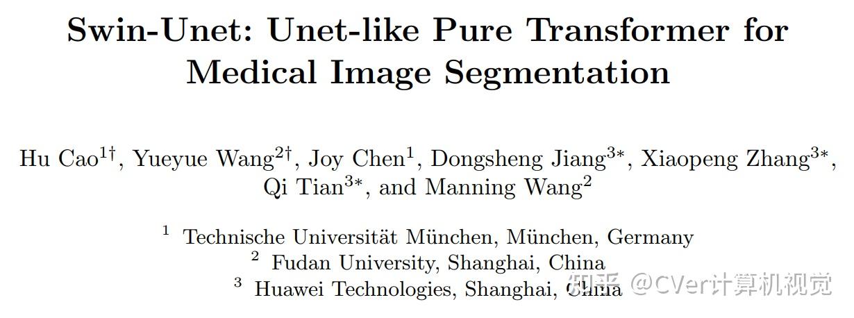 Swin-Unet：Unet形状的纯Transformer的医学图像分割 - 知乎