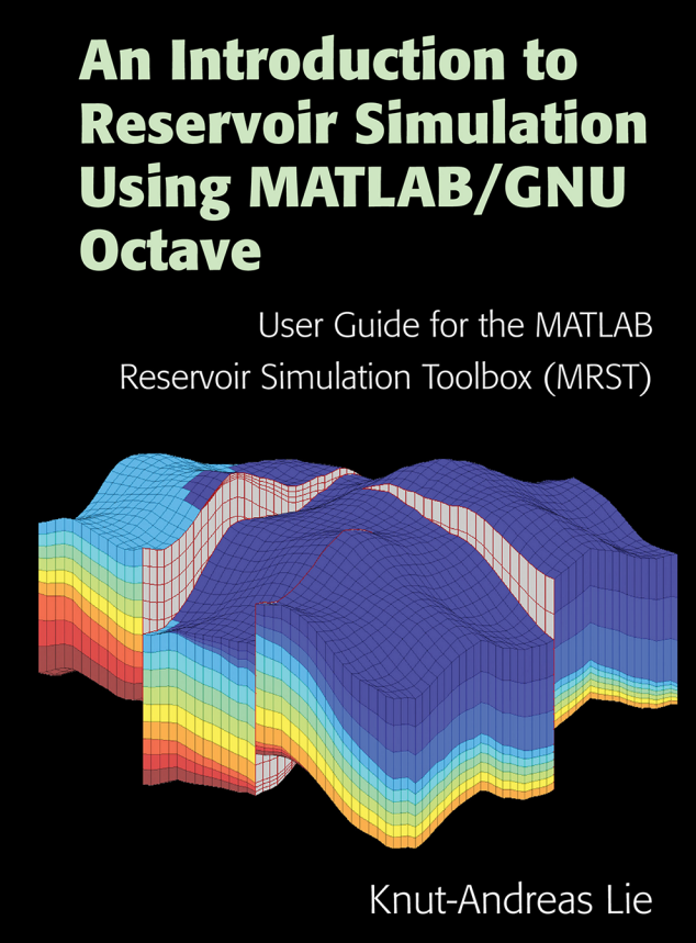 《An Introduction to Reservoir Simulation Using MATLAB GNU Octave》研读 (一) 导论.2 - 知乎