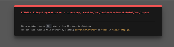 Vue3报错eisdir Illegal Operation On A Directory Read解决 知乎