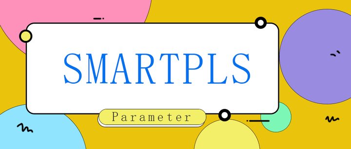 SmartPLS 中的参数操作及其标准第一弹 - 知乎