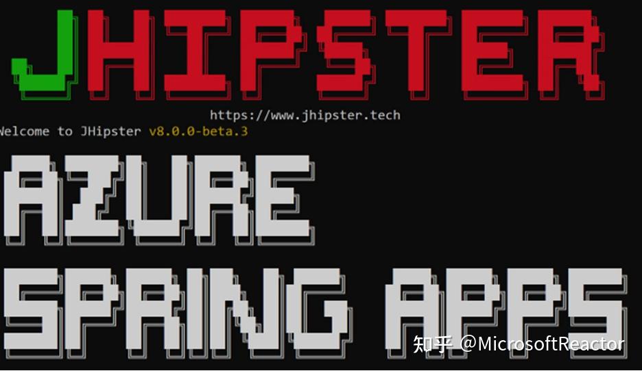用 JHipster Azure Spring Apps 构建和部署 Spring 应用 - 知乎