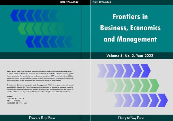 Frontiers in Business, Economics and Management (FBEM) ISSN: 2766-824 - 知乎