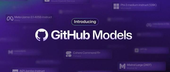 实测 Github Models：GPT-4o、Llama 3.1 405B等大模型免费使用 | 附本地部署教程 - 知乎