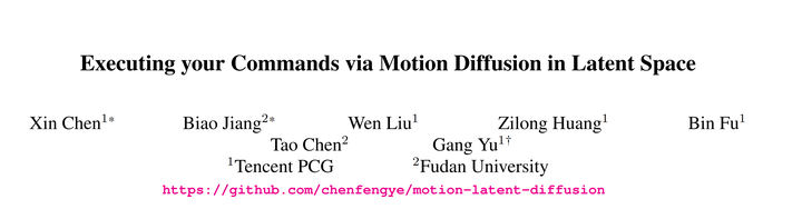 Executing your Commands via Motion Diffusion in Latent Space（cvpr2023） 简读自存 - 知乎