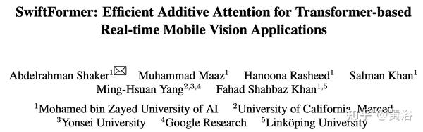 SwiftFormer：高效加性注意用于基于Transformer的实时移动端视觉应用 - 知乎