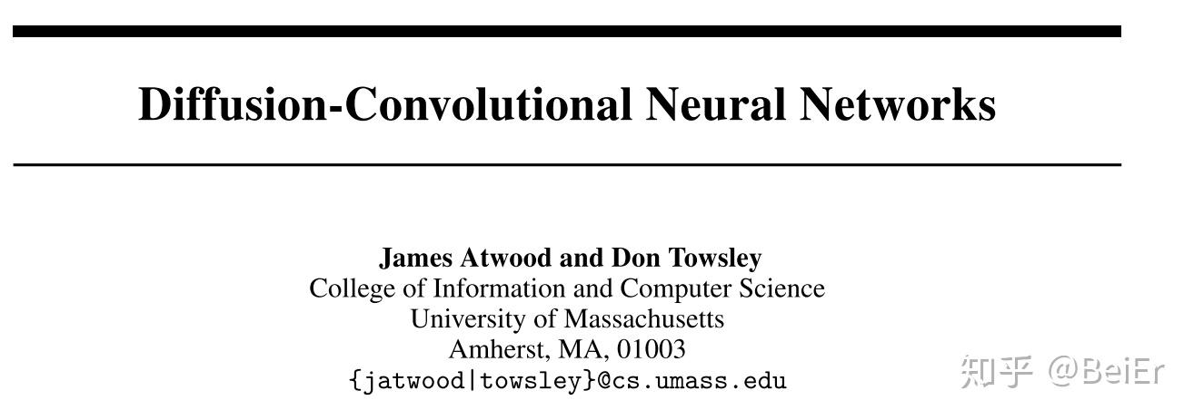 Diffusion-Convolutional Neural Networks（DCNNs） - 知乎