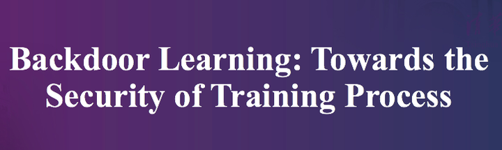 后门学习(Backdoor Learning)介绍及资源汇总 - 知乎