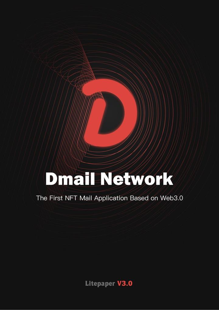 Dmail Network web3.0 时代先驱项目详解 - 知乎