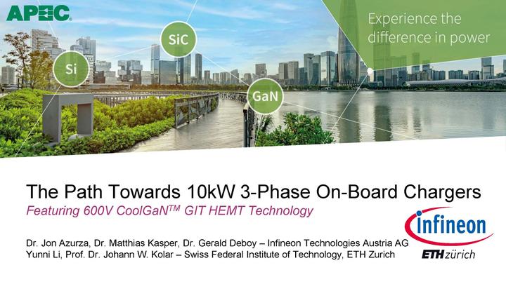ETH Kolar PPT分享22.03.23：GaN-Based 10kW Three-Phase On-Board Charger ...