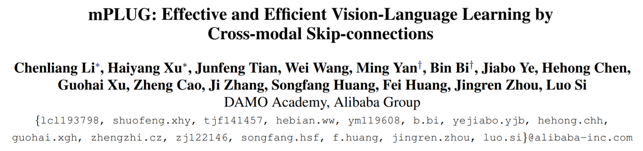 mPLUG: Effective and Efficient Vision-Language Learning by Cross-modal Skip-connections - 知乎