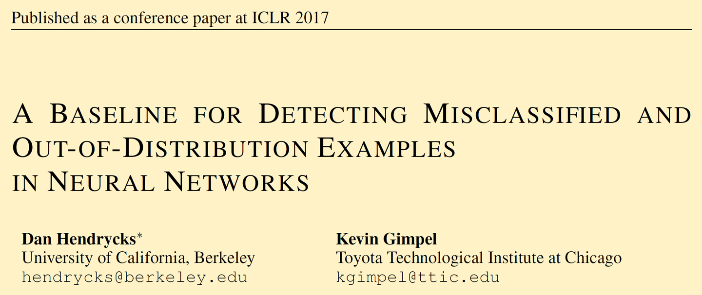 【阅读笔记】A Baseline for Detecting Misclassified and Out-of-Distribution ...