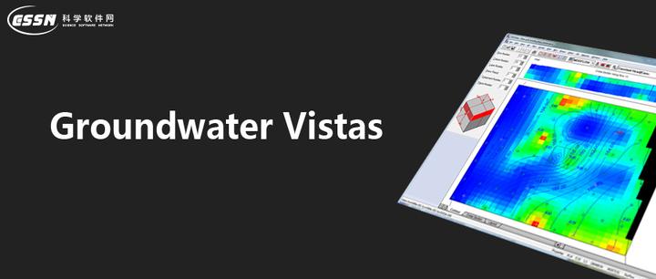 Groundwater Vistas 地下水流动和污染物运输建模软件 - 知乎