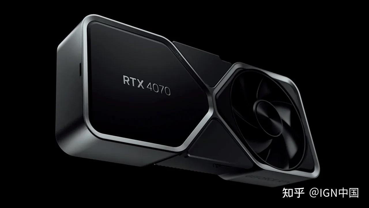 英伟达公版 GeForce RTX 4070 IGN 评测：8 分 - 知乎
