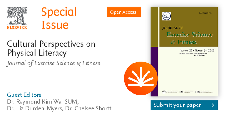 专题征稿 | Journal of Exercise Science & Fitness: 体育素养的文化观点 - 知乎