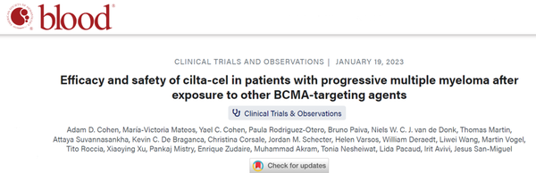 《Blood》1月最新发文：cilta-cel治疗暴露于其他BCMA靶向治疗的RRMM仍可带来临床获益 - 知乎