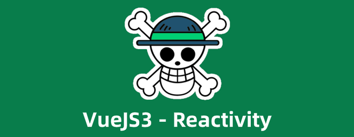 Vue3 文档阅读 —— reactivity 响应式基础 - 知乎