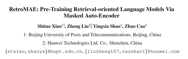 论文笔记--《RetroMAE: Pre-Training Retrieval-oriented Language Models Via Masked Auto-Encoder》 - 知乎