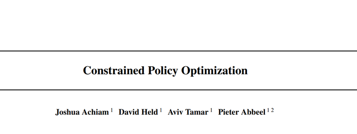 Constrained Policy Optimization - 知乎