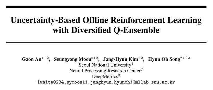论文分享：Uncertainty-Based Offline Reinforcement Learning with Diversified Q-Ensemble - 知乎
