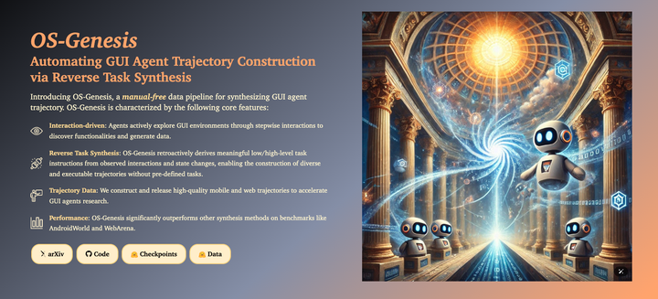 [论文分享] OS-Genesis：自动化GUI Agent轨迹构建 - 知乎