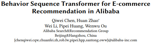 读透Behavior Sequence Transformer for E-commerce Recommendation in Alibaba - 知乎