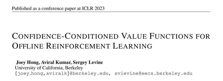 论文分享：Confidence-Conditioned Value Functions for Offline Reinforcement ...
