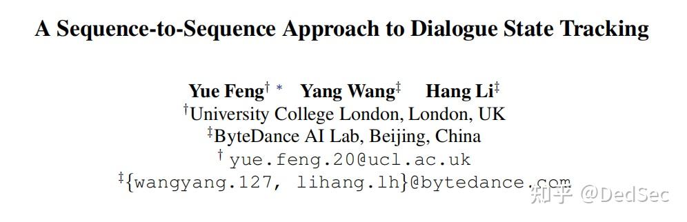 2021 ACL DST（2）A Sequence-to-Sequence Approach to Dialogue State Tracking - 知乎