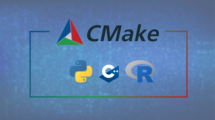 使用 CMake 统一管理并编译 C++/Python/R 算法包 - 知乎