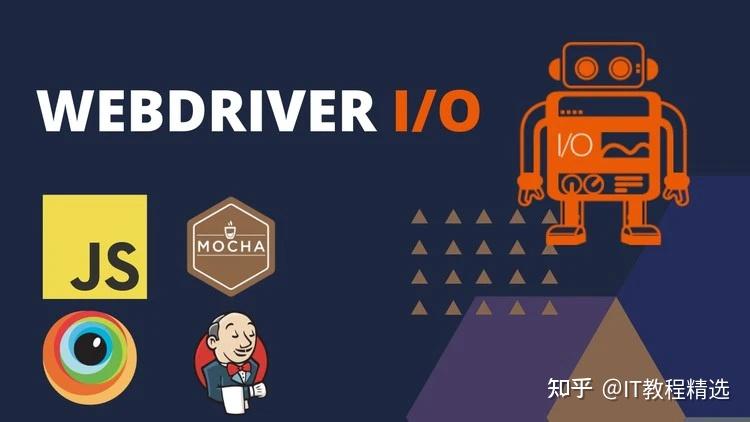 Webdriverio 完整的初学者课程2022 知乎