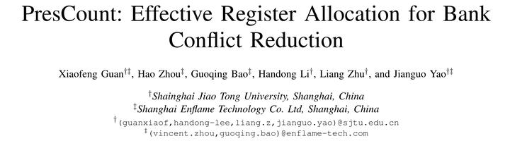 【论文阅读】PresCount: Effective Register Allocation for Bank Conflict ...