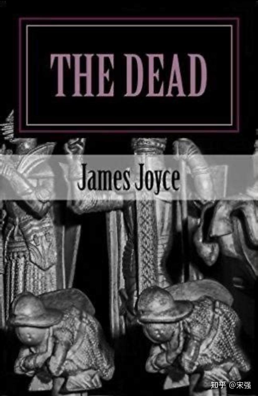 James Joyce(詹姆斯·乔伊斯)《The Dead》《死者》解析 - 知乎