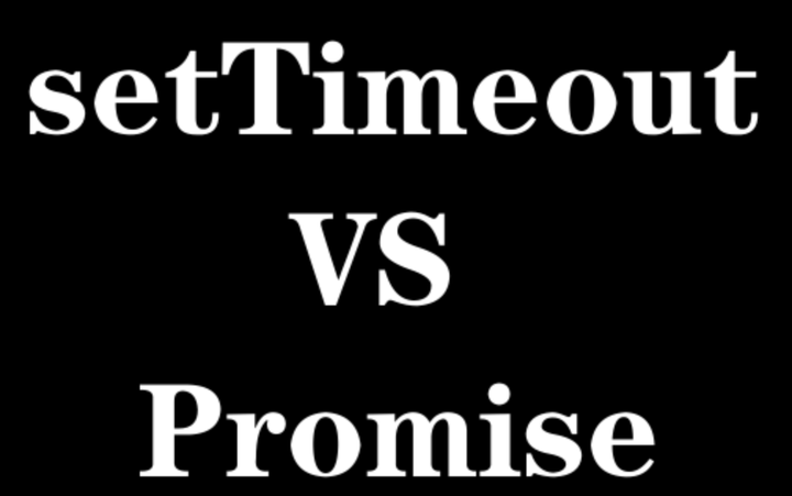 settimeout-vs-promise