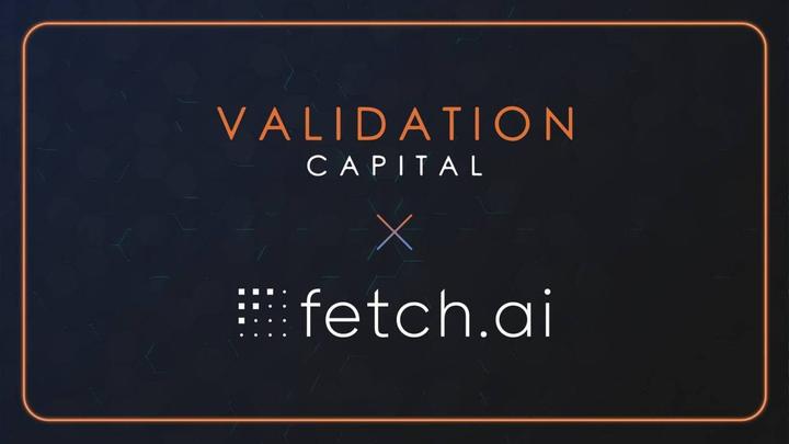 Validation Capital商业验证者投资了Fetch.ai - 知乎