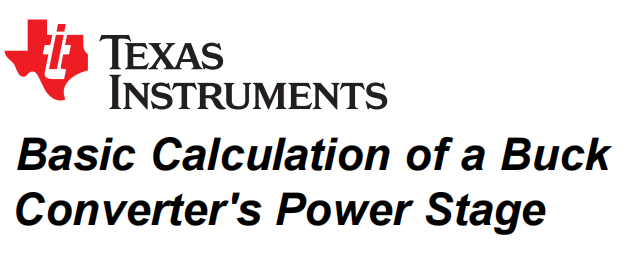 TI经典资料解析---BUCK降压变换器计算基础(1) - 知乎