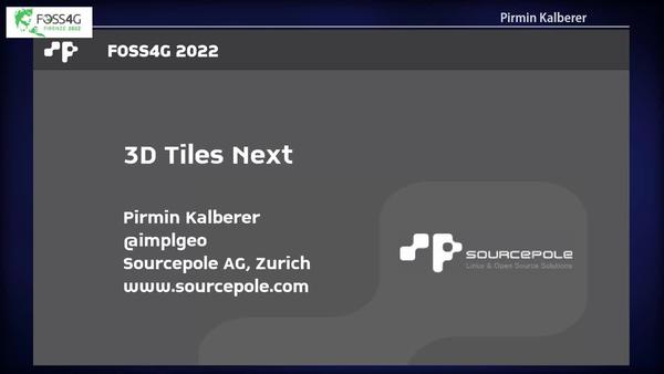 FOSS4G 2022 分享 “3D Tiles Next” 最全的 3D Tiles 技术文档，先收藏 - 知乎