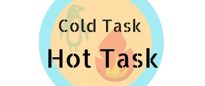 Cold Task VS Hot task 冷热任务之对比 - 知乎
