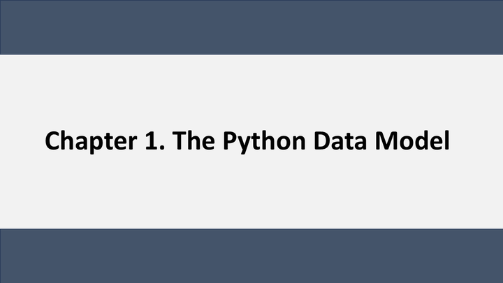 流畅的 Python_Ch1. Python 的数据模型 - 知乎