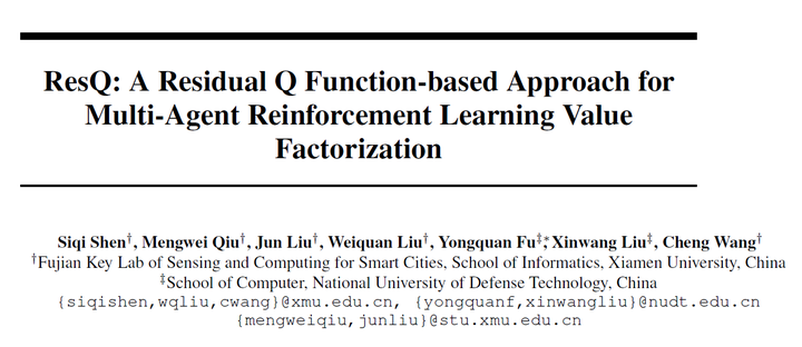 多智能体强化学习2022论文（九）ResQ - 知乎