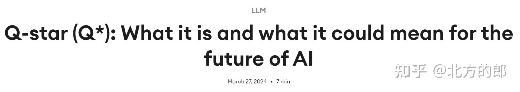 Q-star (Q*)：它是什么以及它对人工智能的未来意味着什么 - 知乎