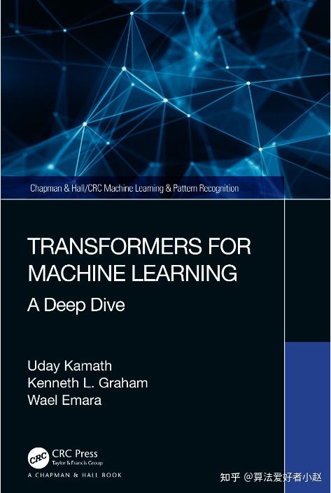 Transformers For Machine Learning 基于transformers的深度学习方法 知乎