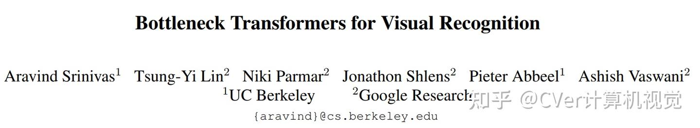 84.7％！BoTNet：视觉识别的Bottleneck Transformers - 知乎