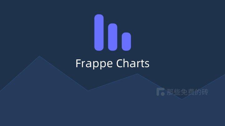 Frappe Charts 免费开源、轻量无依赖的 Web 图表库，简单不臃肿，支持搭配 Vue React 等框架使用 知乎 