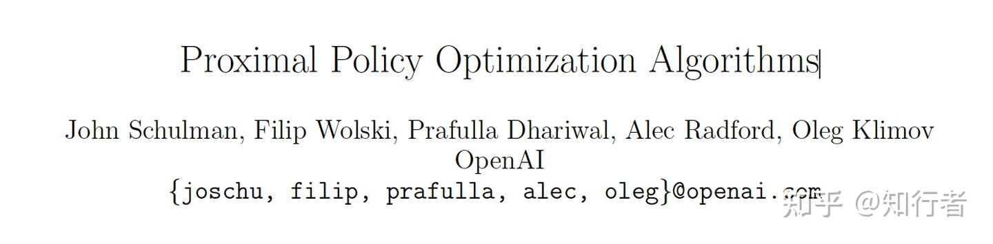 PPO: Proximal Policy Optimization Algorithms - 知乎
