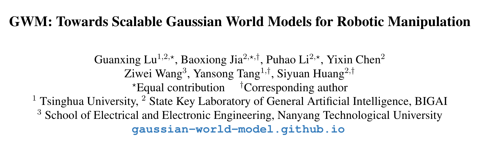 ICCV 2025 | 清华&BIGAI&NTU提出GWM：首个高斯世界模型，让机器人像人一样「脑补」未来 - 知乎